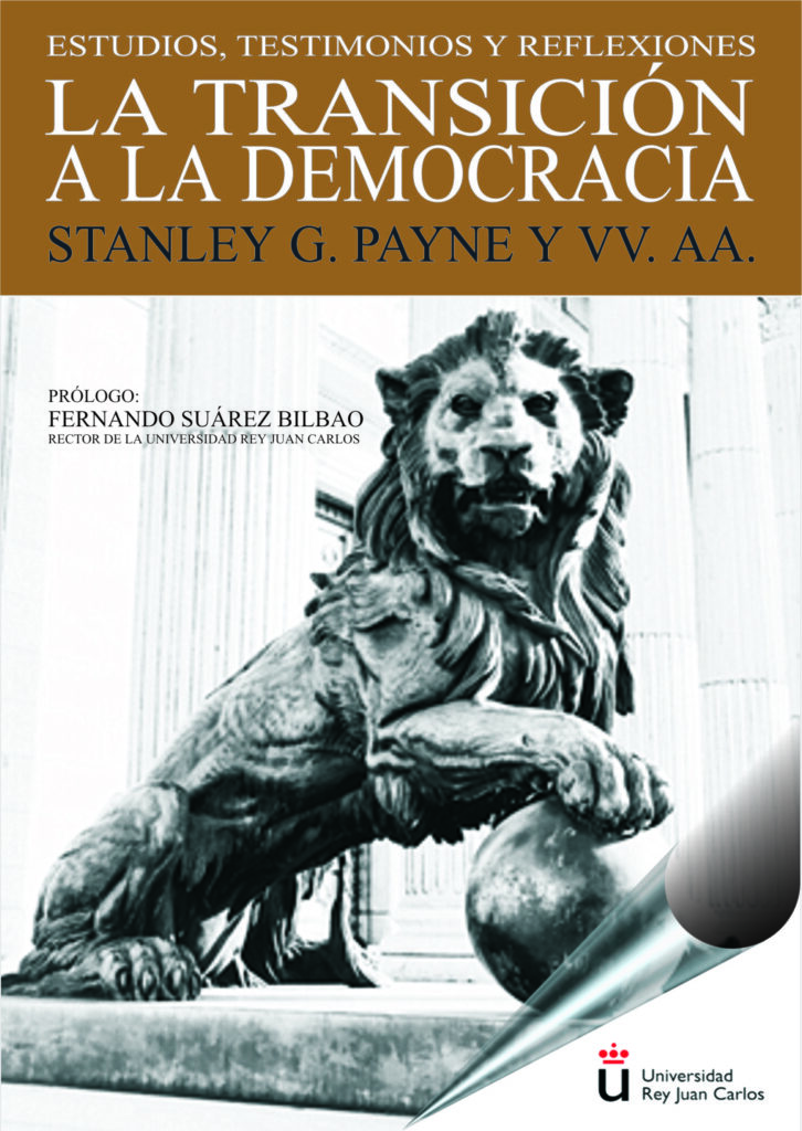 La transición a la democracia. Estudios, testimonios y reflexiones ...